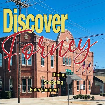 Discover Forney