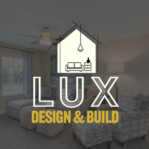 About Lux Design & Build | Luxury Home Remodeling Experts